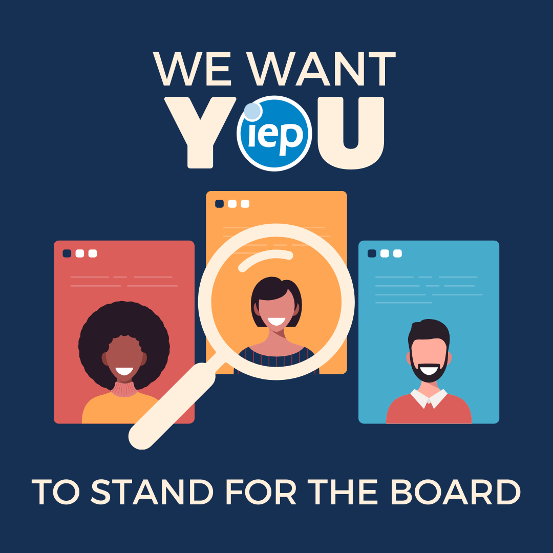 The IEP Elections 2024: Don’t Miss Your Chance to Stand for the IEP ...